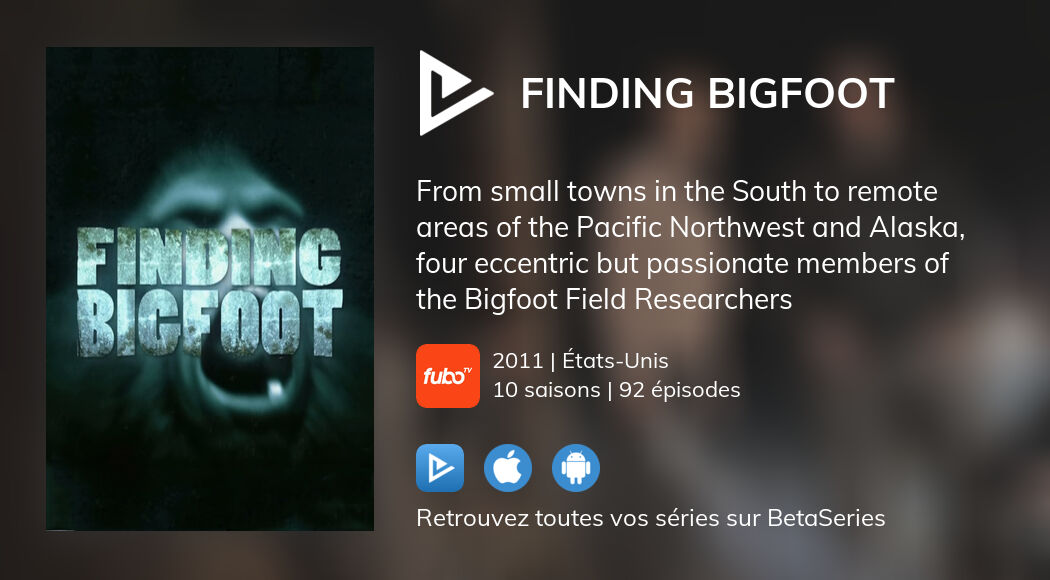 Regarder Finding Bigfoot streaming