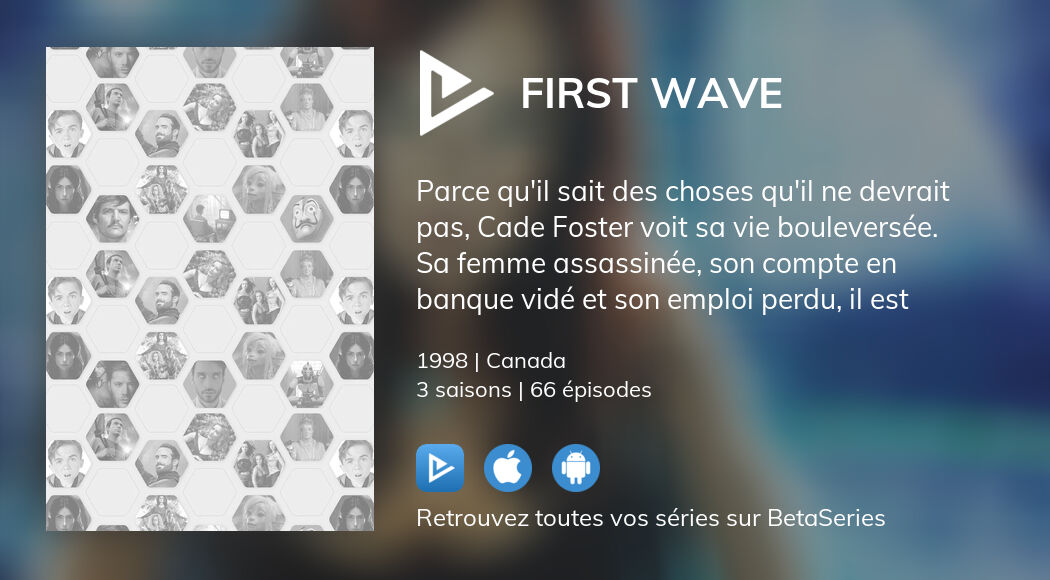Regarder First Wave streaming