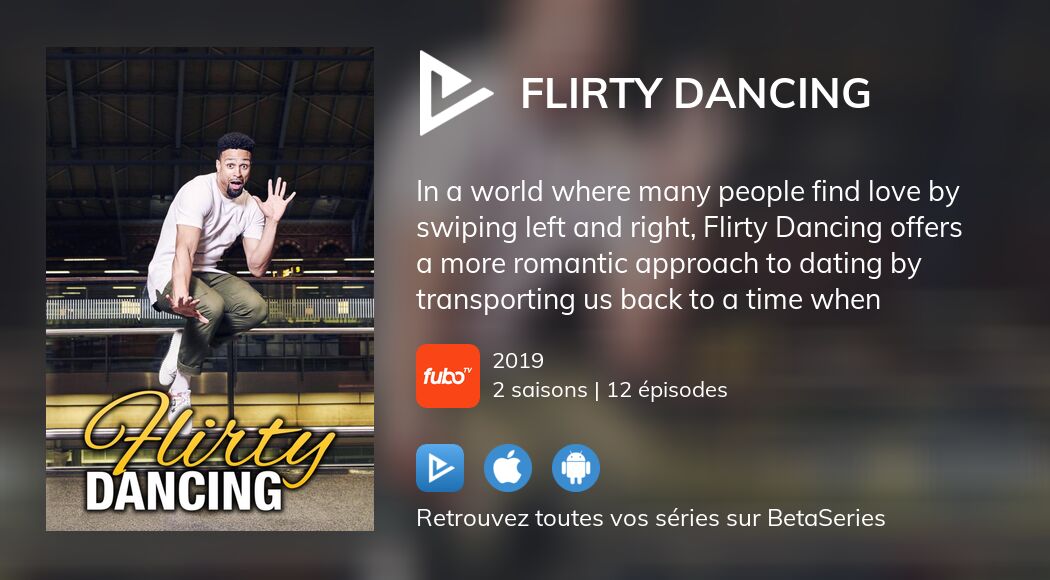 Regarder Flirty Dancing streaming