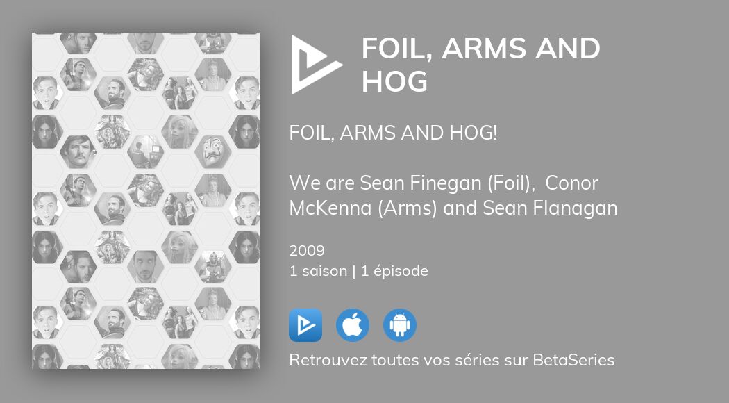 Regarder Foil, Arms and Hog streaming
