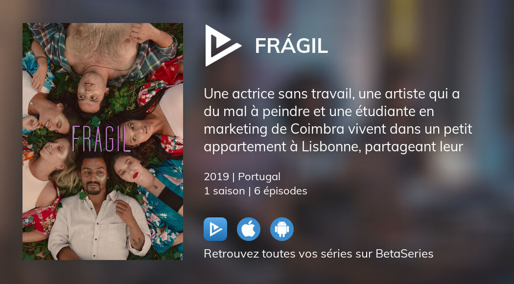 Regarder Frágil streaming