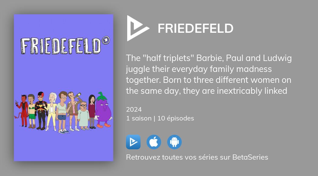 Vidéo : Voir la série Friedfeld en streaming légal complet