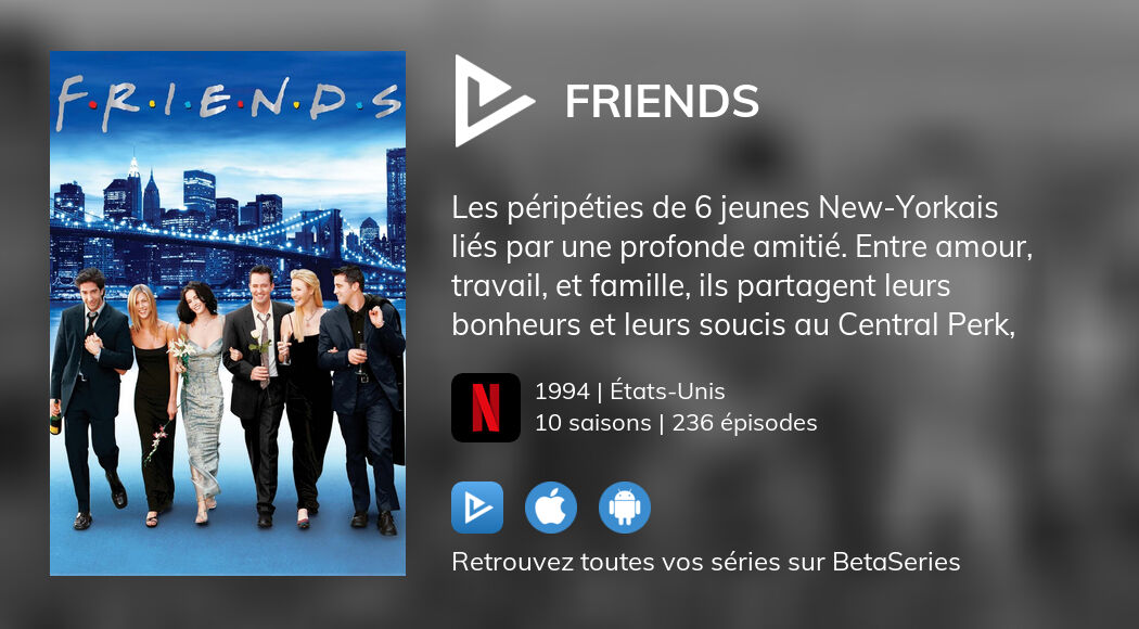 Vidéo : Voir la série Friends en streaming légal complet