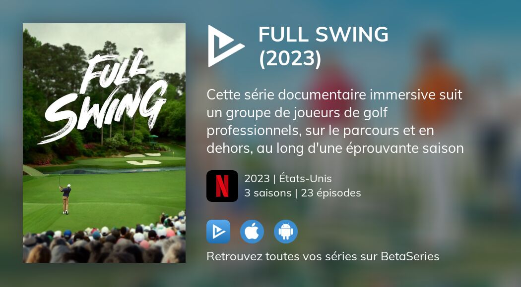 Regarder Full Swing (2023) streaming