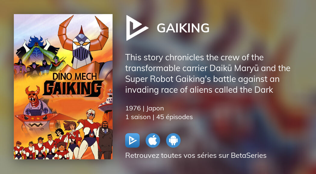Regarder Gaiking streaming