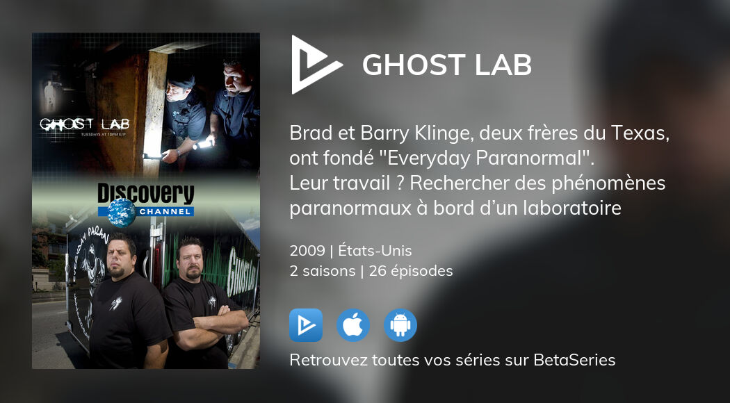 Regarder Ghost Lab streaming