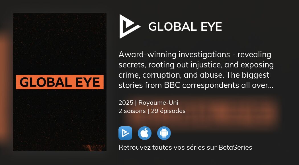 Regarder Global Eye streaming