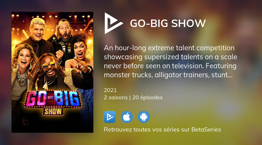Regarder Go-Big Show streaming