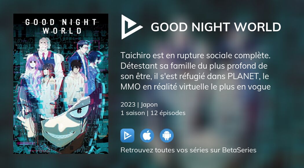 Regarder Good Night World streaming