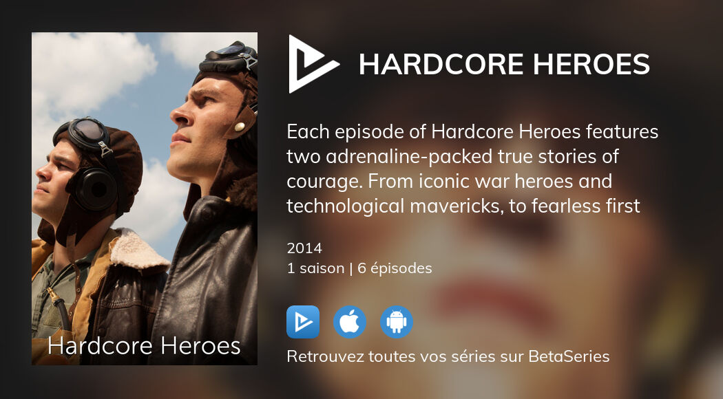 Regarder Hardcore Heroes streaming
