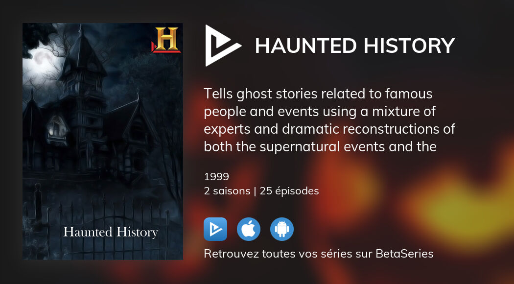 Regarder Haunted History streaming