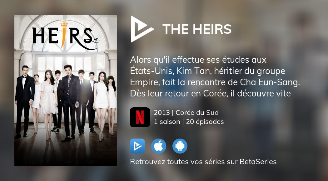 Regarder The Heirs streaming