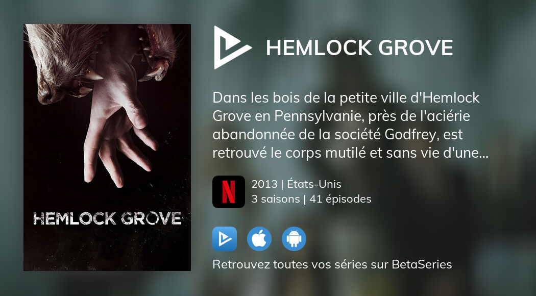 Regarder Hemlock Grove streaming
