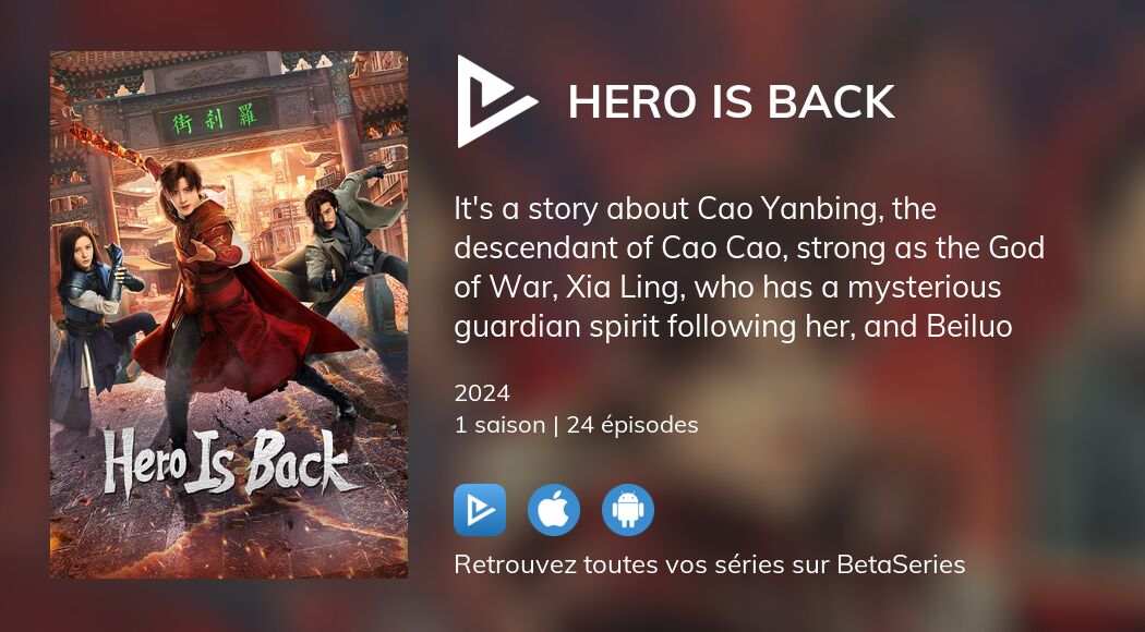 Regarder Hero is Back streaming
