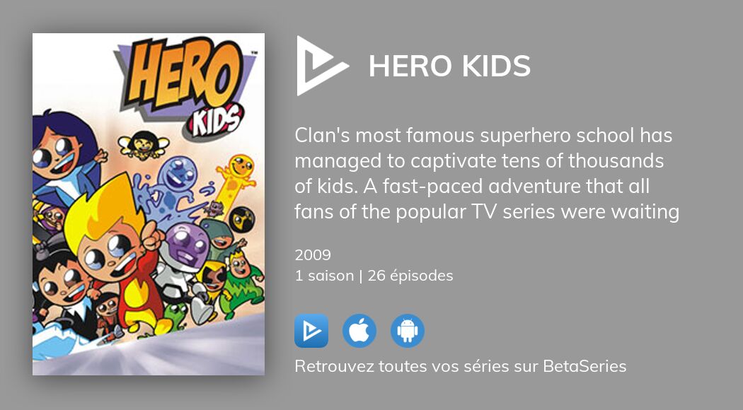 Regarder Hero Kids streaming
