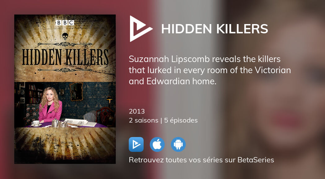 Regarder Hidden Killers streaming