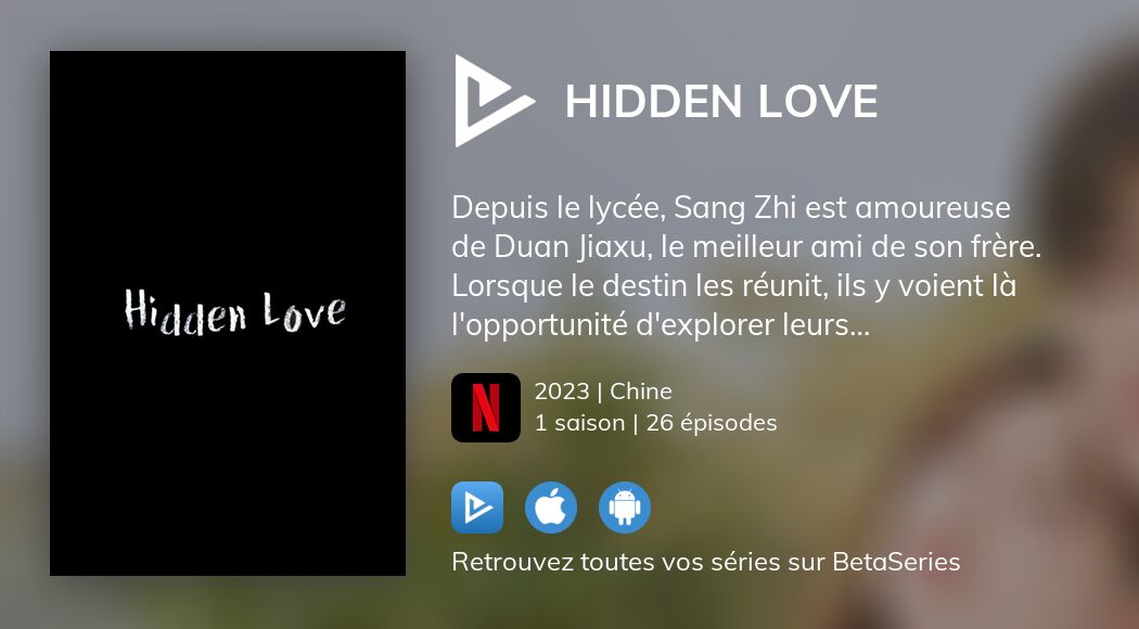 Regarder Hidden Love streaming