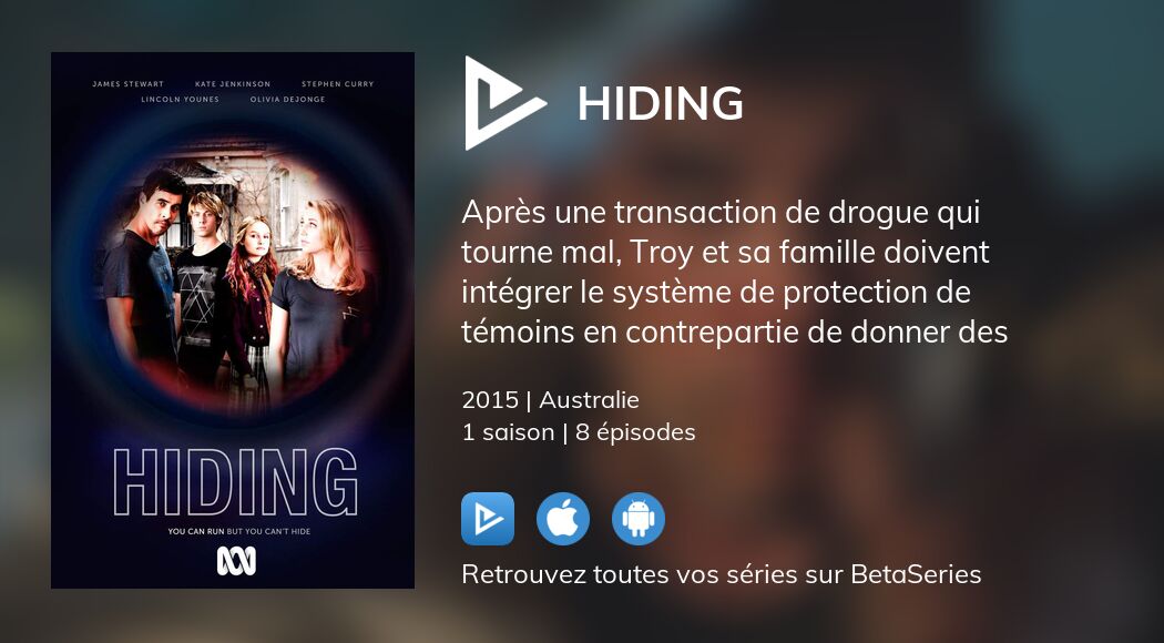 Regarder Hiding streaming