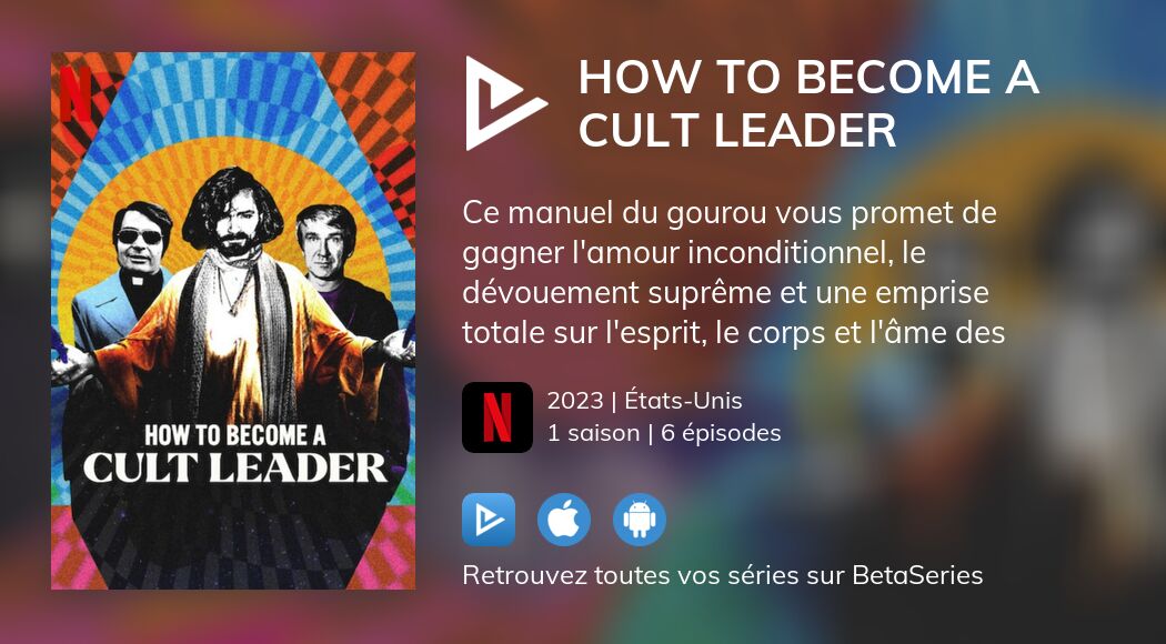 Regarder How to Become a Cult Leader streaming