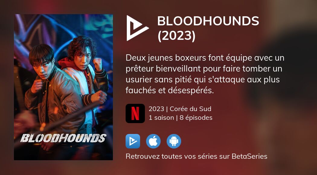 Regarder Bloodhounds (2023) streaming