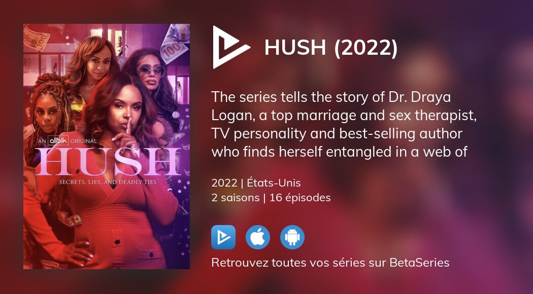 Regarder Hush (2022) streaming