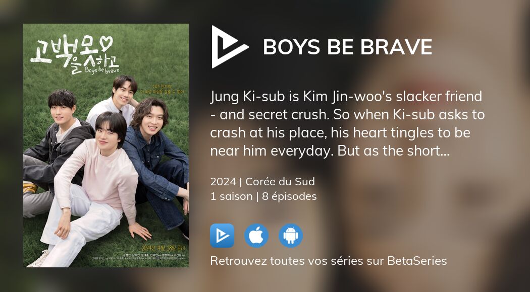 Regarder Boys Be Brave streaming