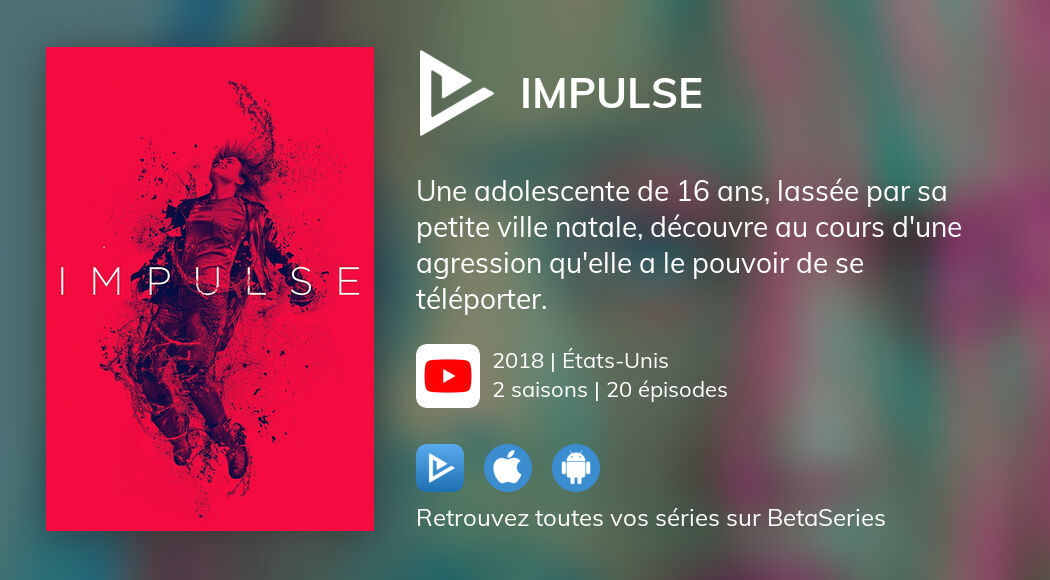 Regarder Impulse streaming