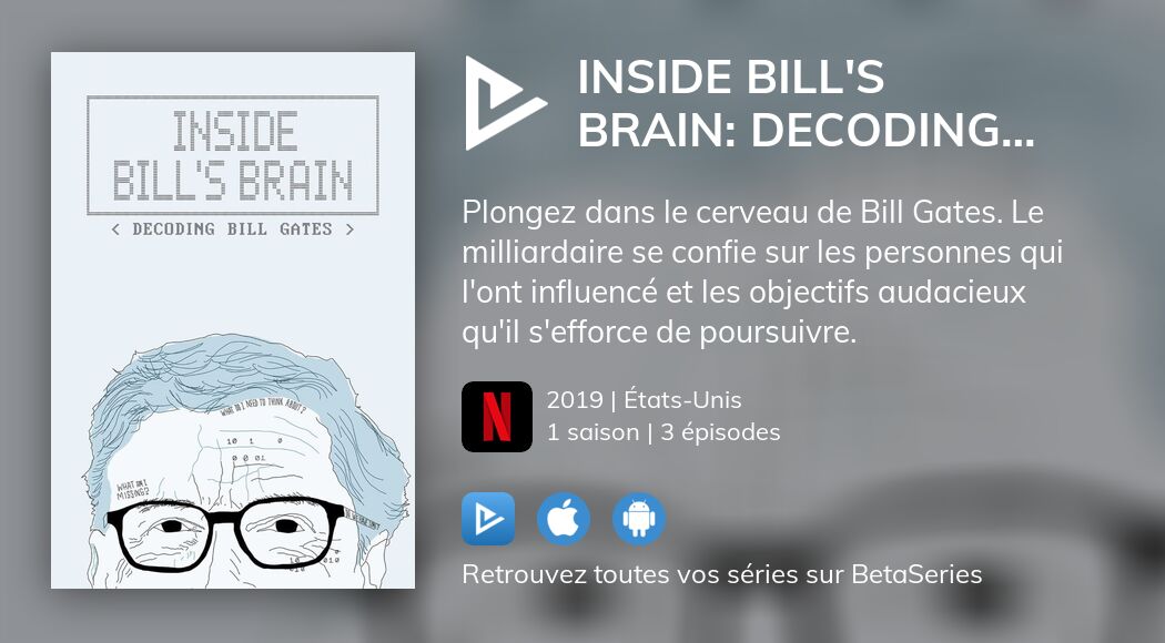 Regarder Inside Bill's Brain: Decoding Bill Gates streaming
