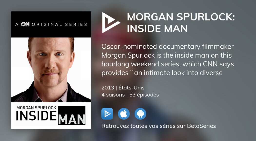 Regarder Morgan Spurlock: Inside Man streaming