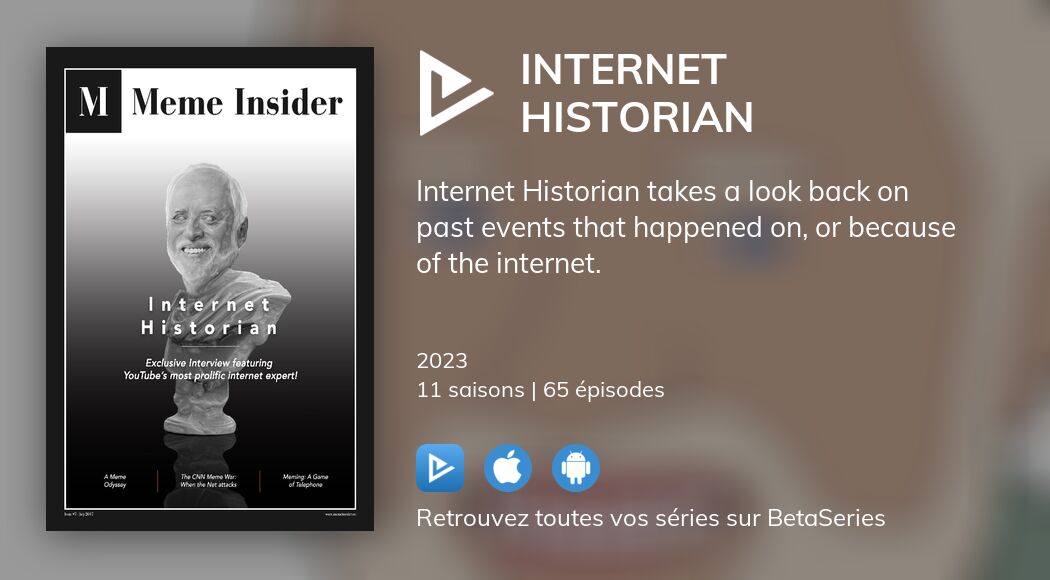 Regarder Internet Historian streaming
