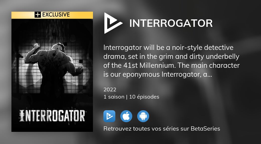 Regarder Interrogator streaming