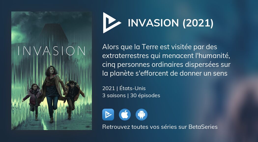 Vidéo : Voir la série Invasion (2021) en streaming légal complet