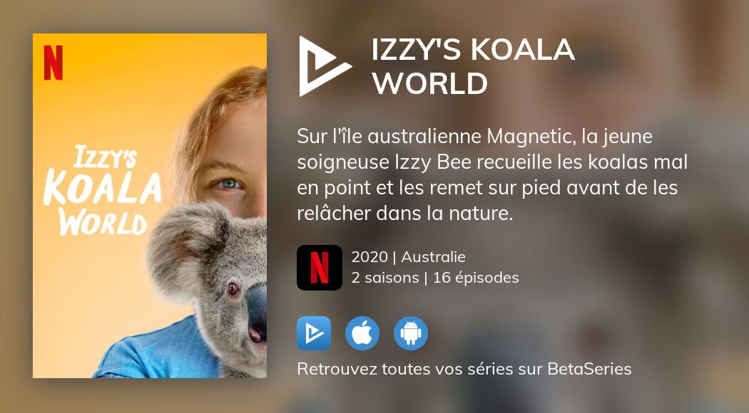 Regarder Izzy's Koala World streaming