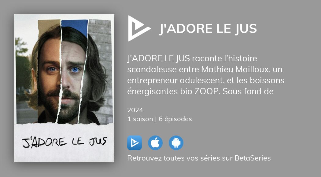 Regarder J'adore le jus streaming
