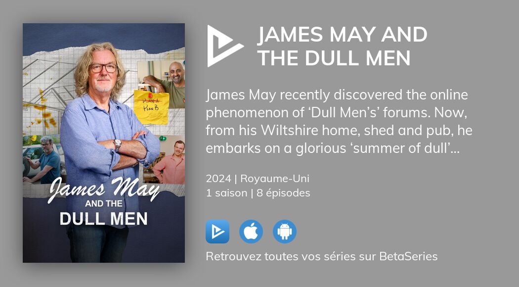 Regarder James May and the Dull Men streaming