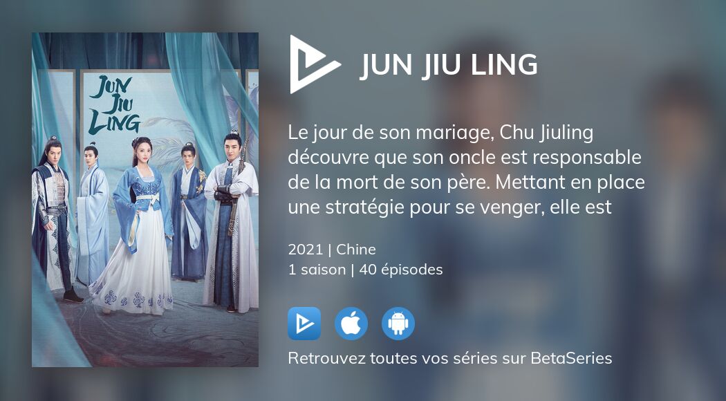 Regarder Jun Jiu Ling streaming