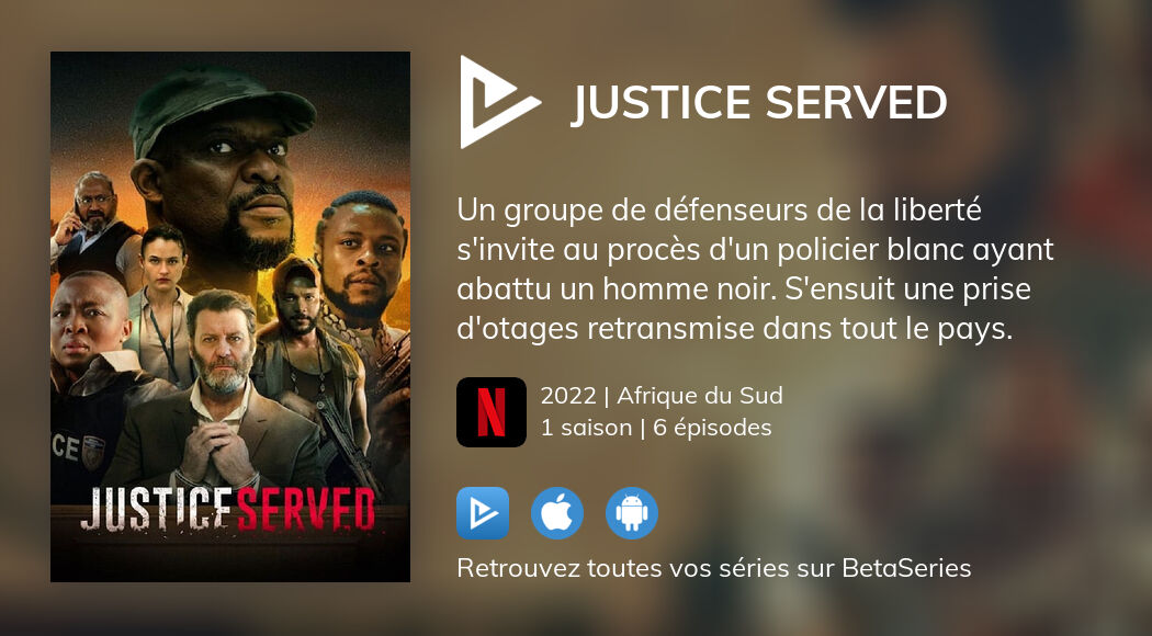 Regarder Justice Served streaming