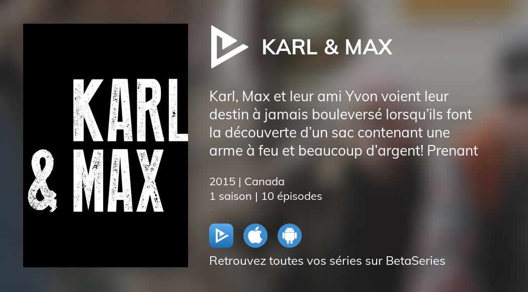 Regarder Karl & Max streaming