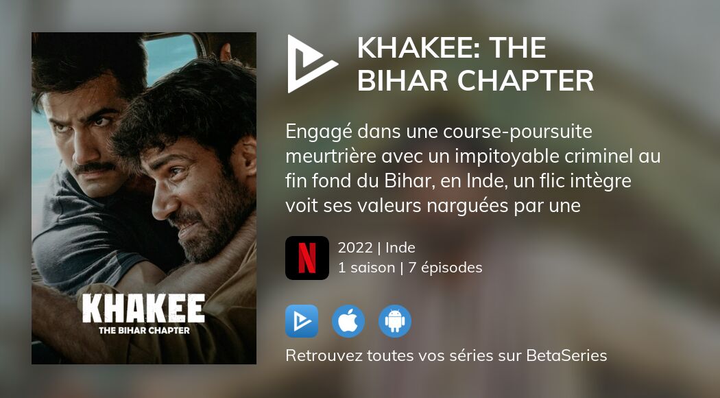 Regarder Khakee: The Bihar Chapter streaming