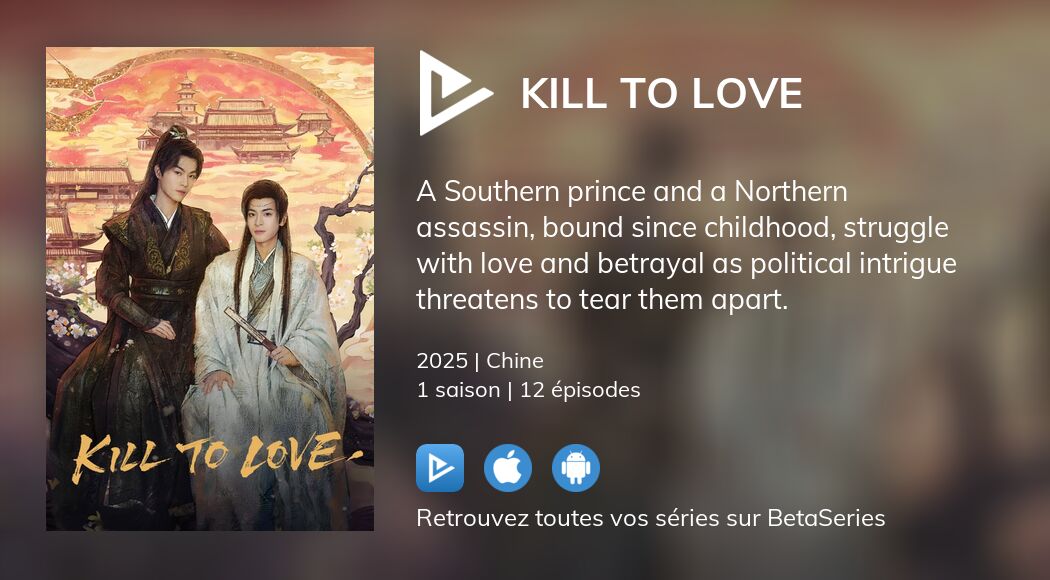Regarder Kill to Love streaming