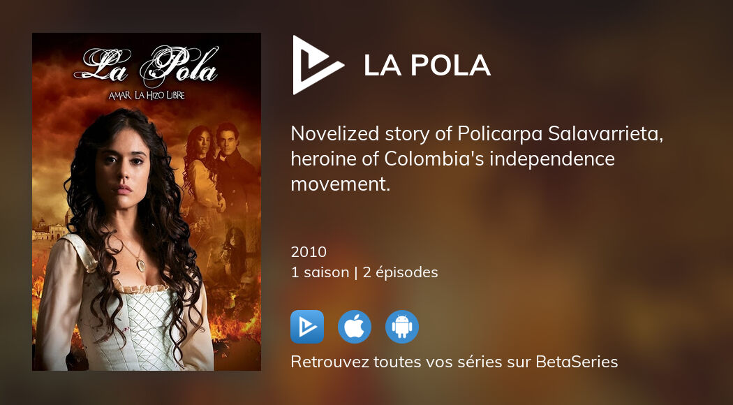 Regarder La Pola streaming
