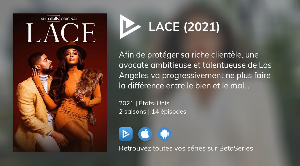Regarder Lace (2021) streaming