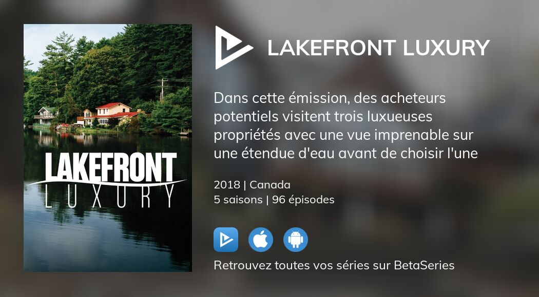 Regarder Luxe au bord du lac streaming