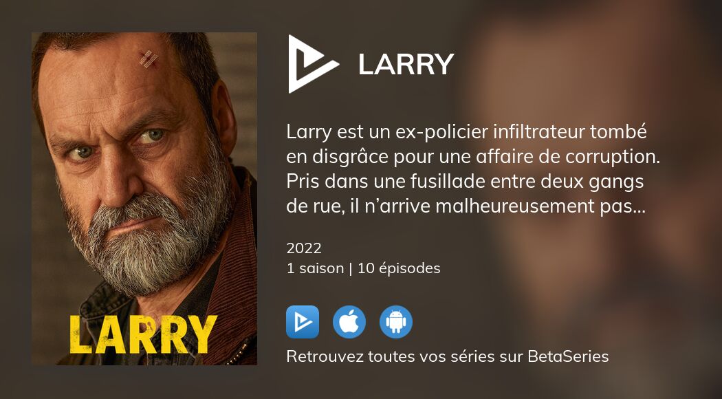 Regarder Larry streaming