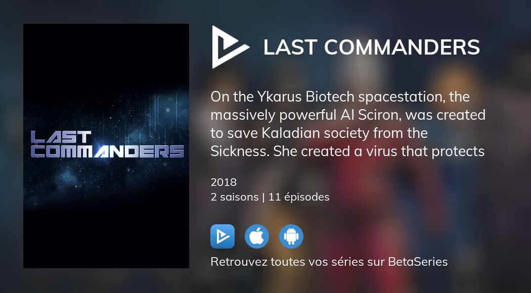 Regarder Last Commanders streaming