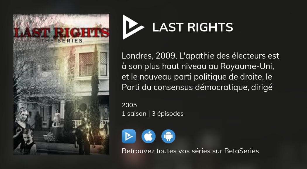 Regarder Last Rights streaming