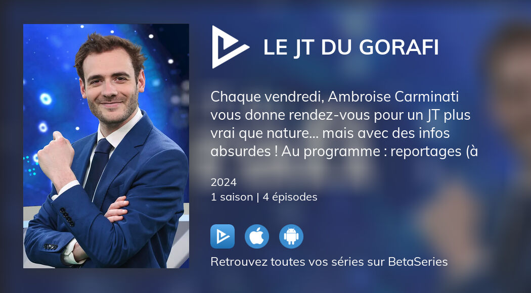 Regarder Le JT du Gorafi streaming