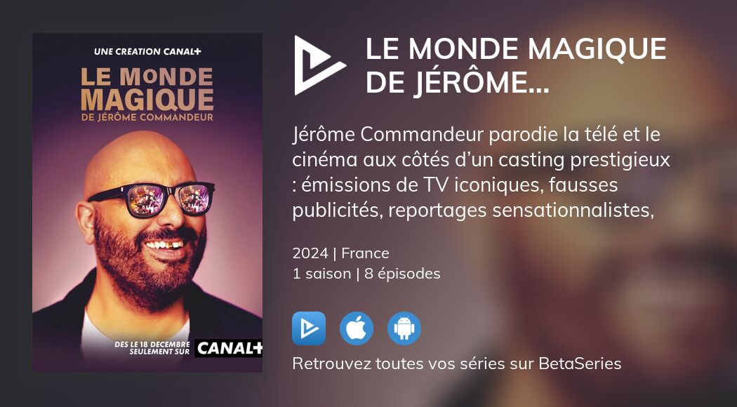 Regarder Le monde magique de Jérôme Commandeur streaming