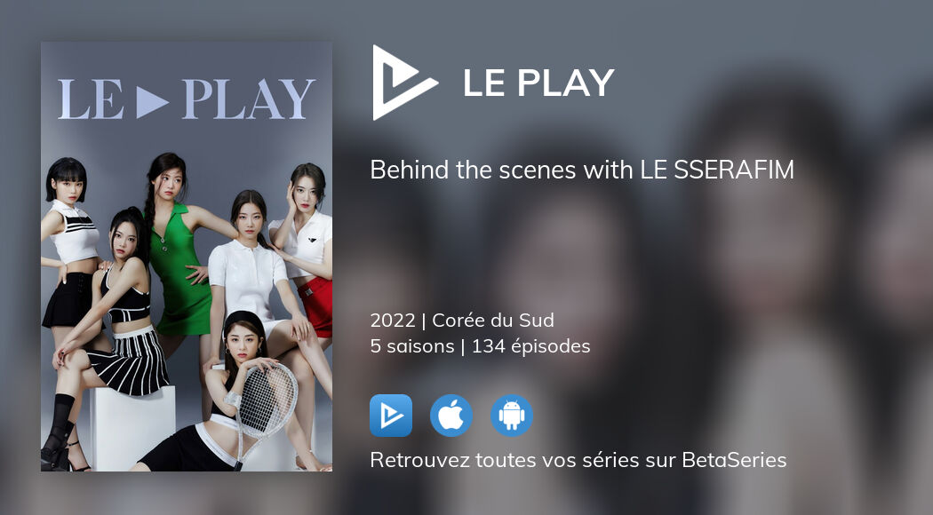 Regarder LE PLAY streaming
