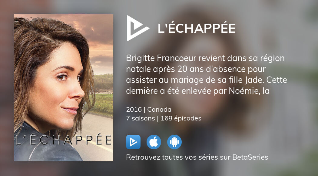 Regarder L'échappée streaming
